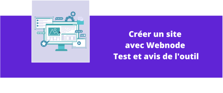 Tout savoir sur l'outil de création de site Webnode